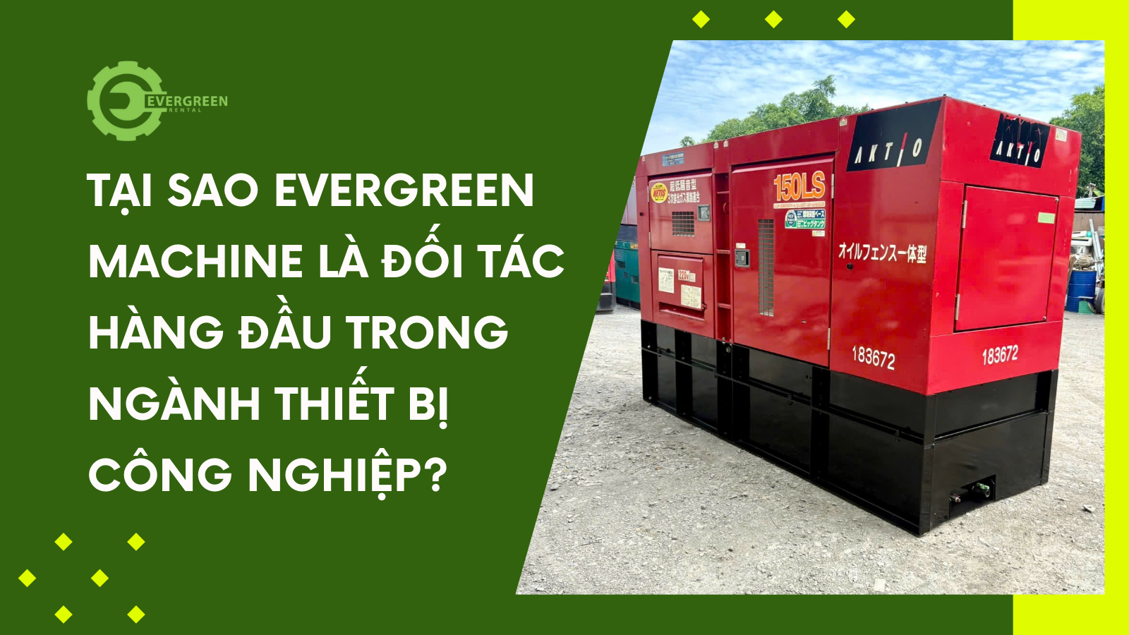 TẠI SAO EVERGREEN MACHINE LÀ ĐỐI TÁC HÀNG ĐẦU TRONG NGÀNH THIẾT BỊ CÔNG NGHIỆP? - CÔNG TY TNHH ...